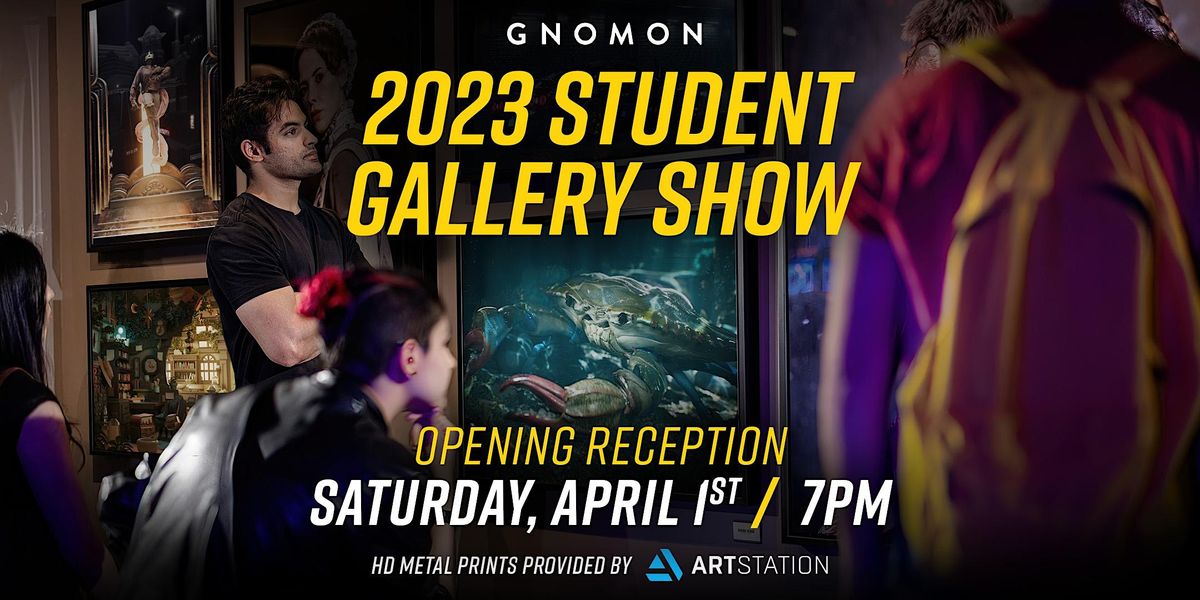 2023 Student Gallery Show, Gnomon — School of Visual Effects, Games ...