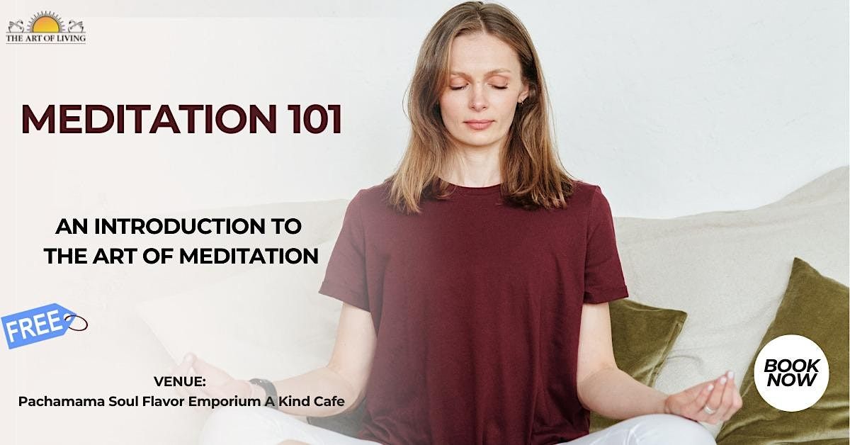 Meditation 101, Pachamama Soul flavor Emporium a kind Cafe, Calgary, 23 January to 30 January