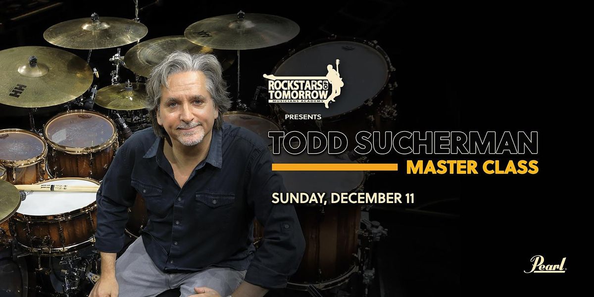 Todd Sucherman - Master Class, Rockstars Of Tomorrow, Norco, 11 ...