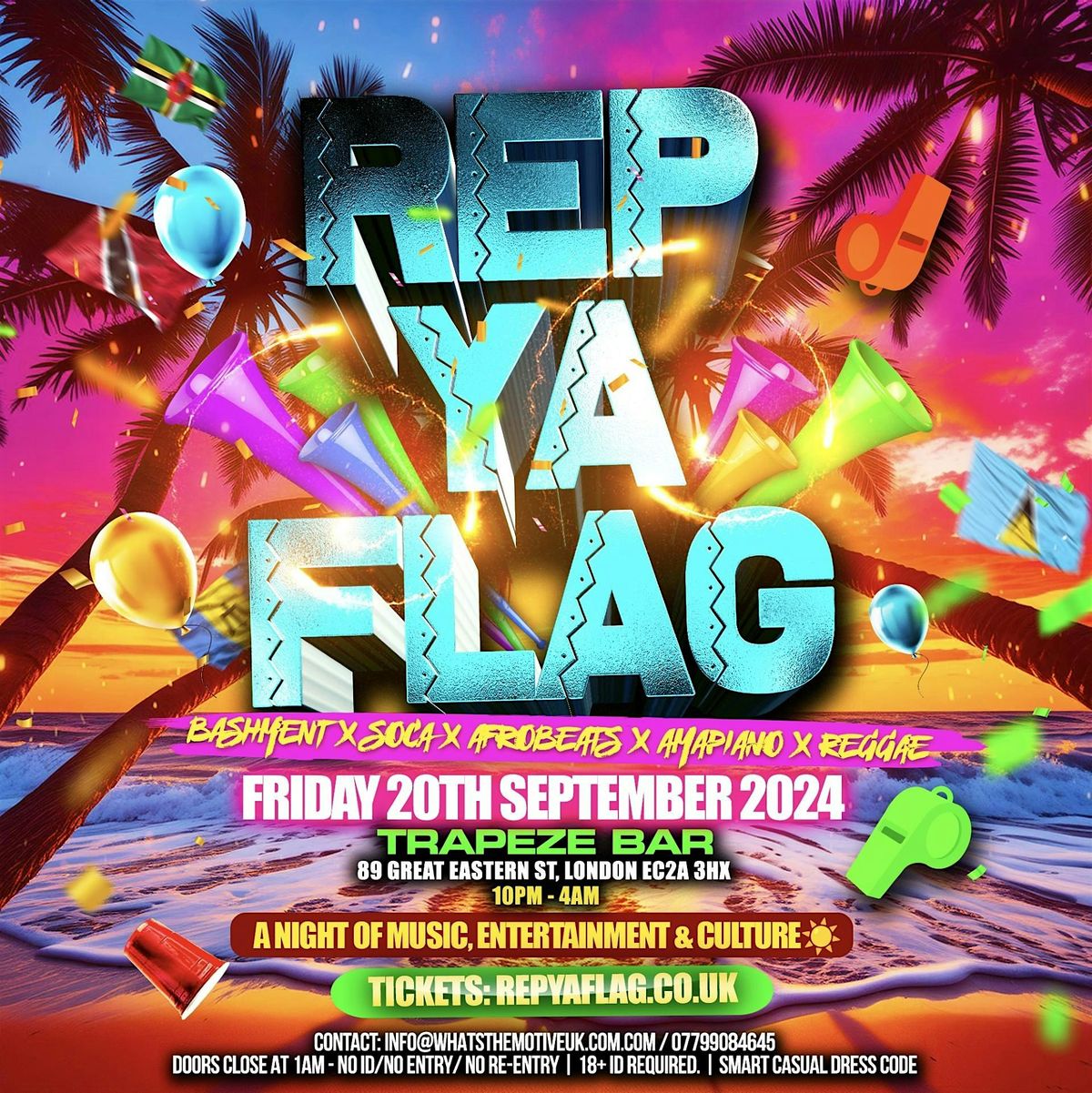 REP YOUR FLAG - Londons Biggest Carnival Party (FREE BEFORE 12AM ...