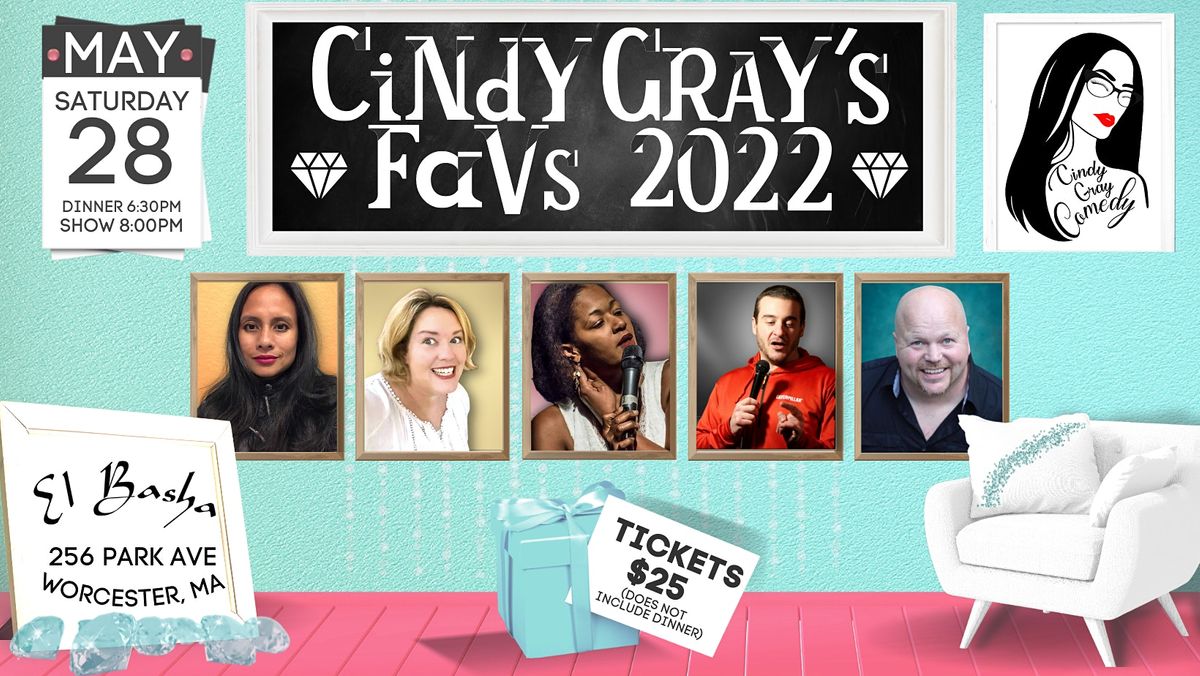 Cindy Grays Fav Comedy Show at El Basha - Worcester, El Basha Grille ...