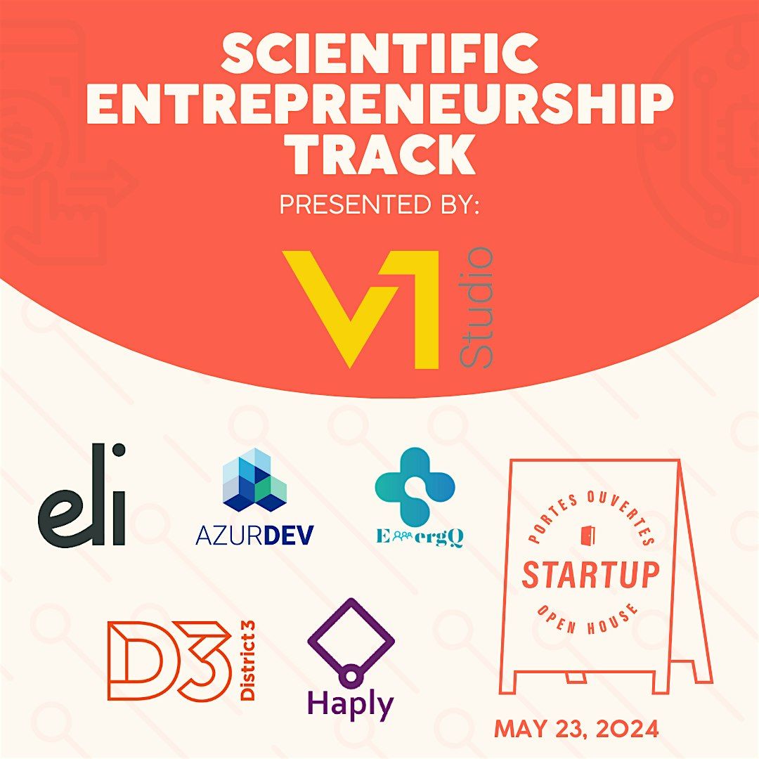 Startup Open House- Navigating the Realities of Scientific ...