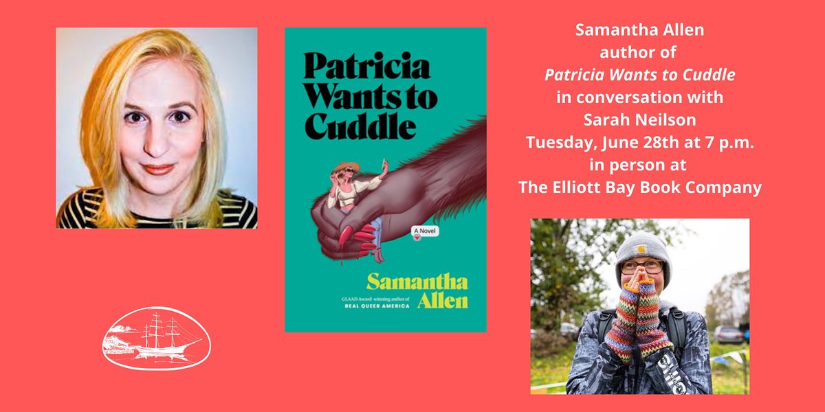 Samantha Allen, "Patricia Wants to Cuddle" Book Event with Sarah ...