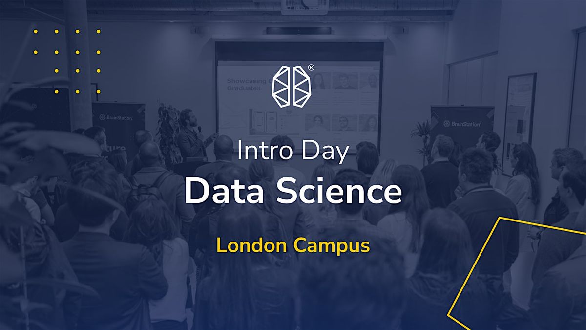 Data Science Intro Day I BrainStation, BrainStation London, 14 September 2024