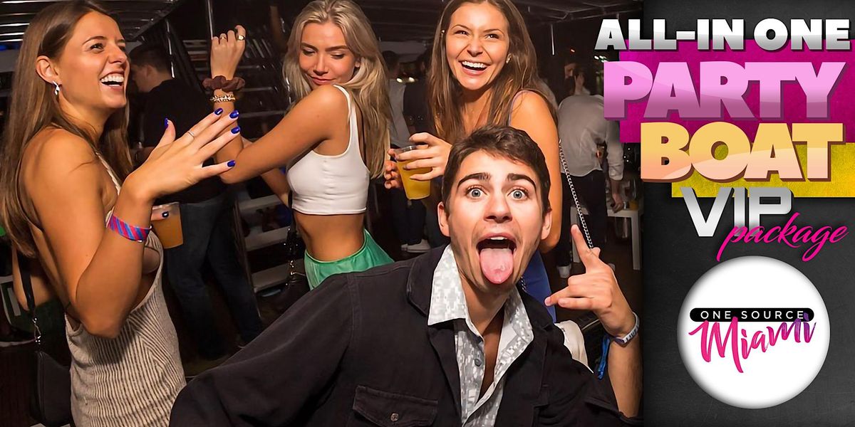 ALL-IN ONE MIAMI PARTY BOAT VIP PACKAGE, Biscayne Boulevard, Miami, 25 ...