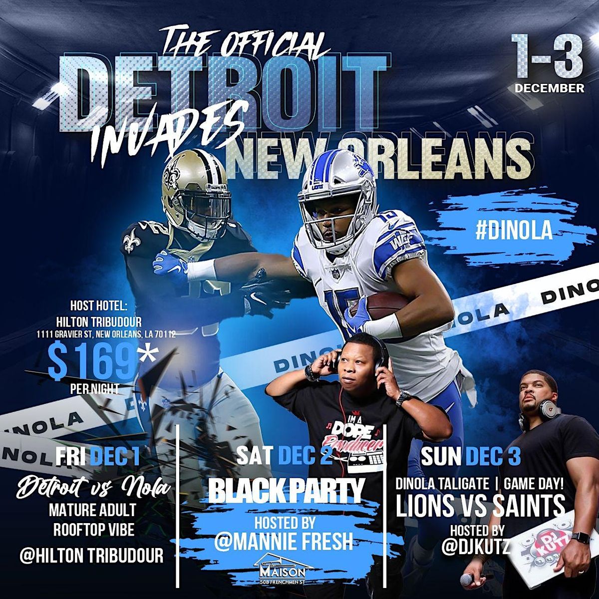 Detroit Invades New Orleans Weekend Event, 508 Frenchmen St, New ...