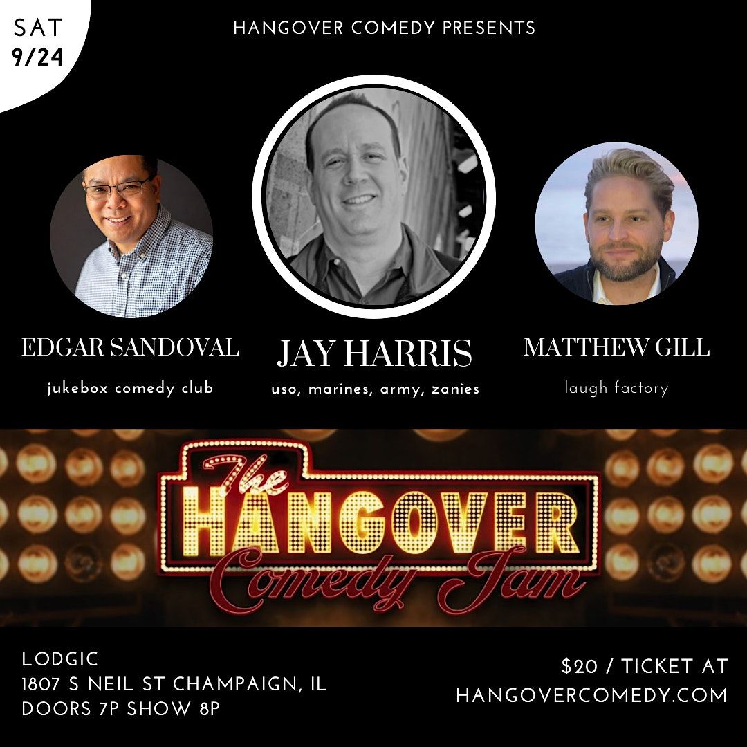 Hangover Comedy Jam w/ Jay Harris, Lodgic Everyday Community — Champaign, 24 September 2022