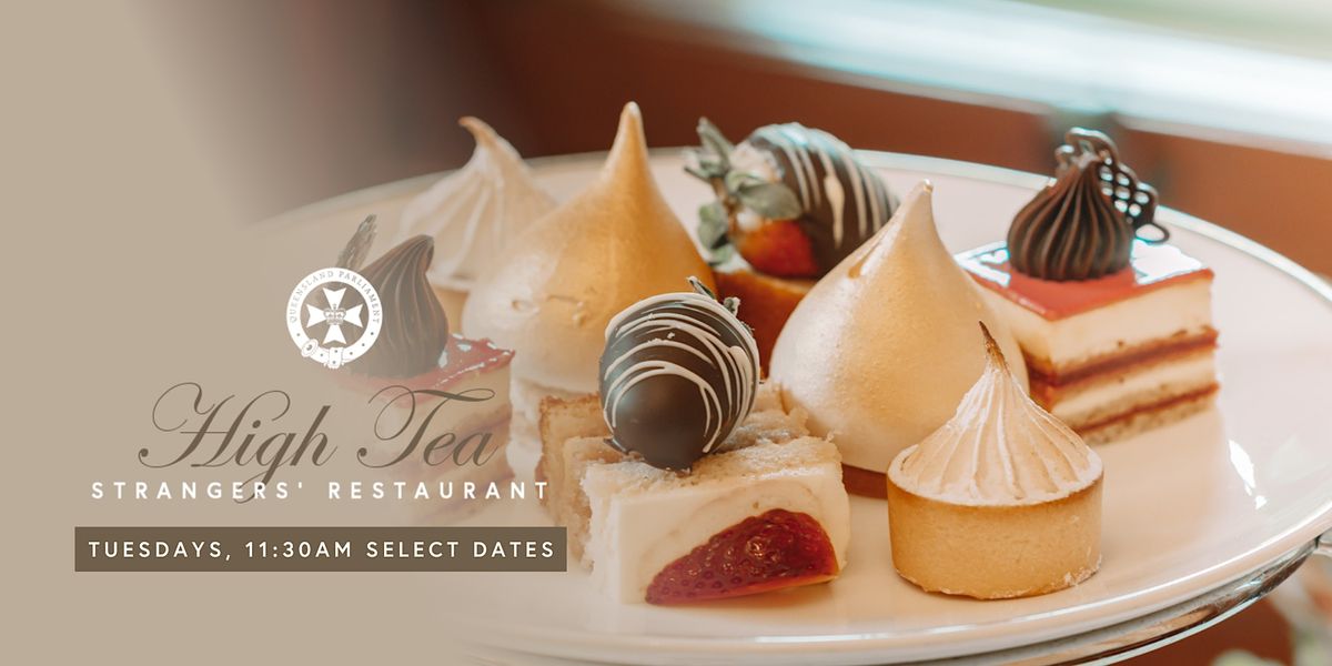 High Tea at Queensland Parliament House 2024, Queensland Parliamentary ...