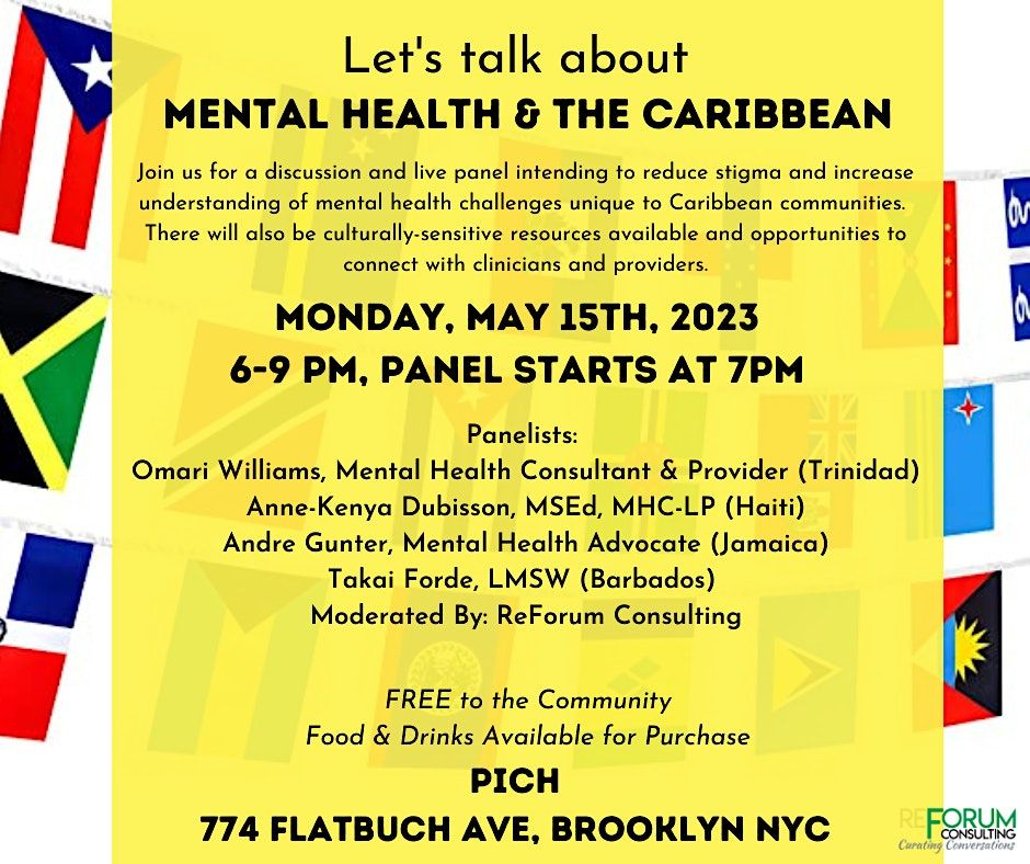 Lets Talk: Mental Health & The Caribbean, PiCH, Brooklyn, 15 May 2023
