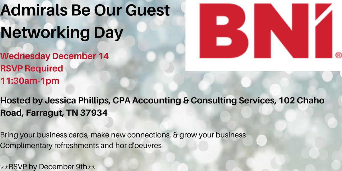 BNI Admirals Quarterly Visitor Day, Phillips Jessica CPA, Knoxville, 14 ...