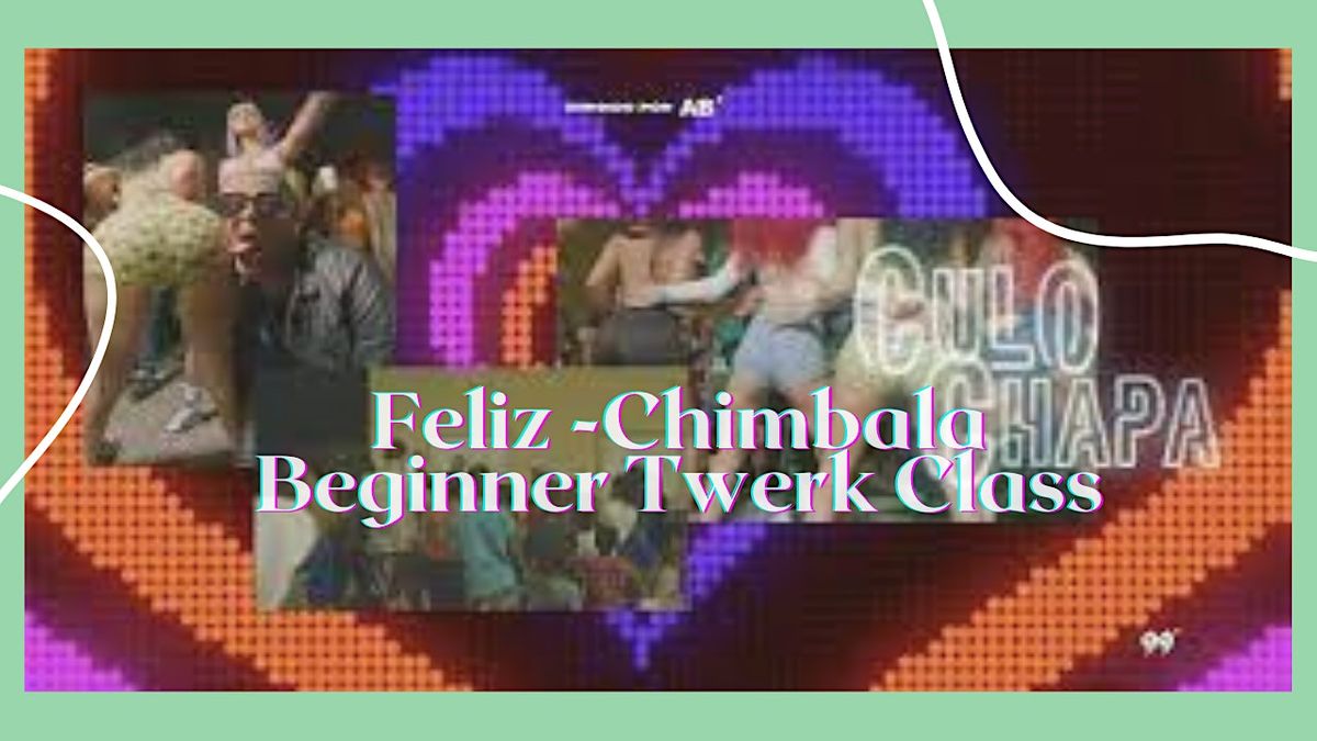 Chimbala Beginners Dembow x Reggaeton How to Twerk Class London, UK ...