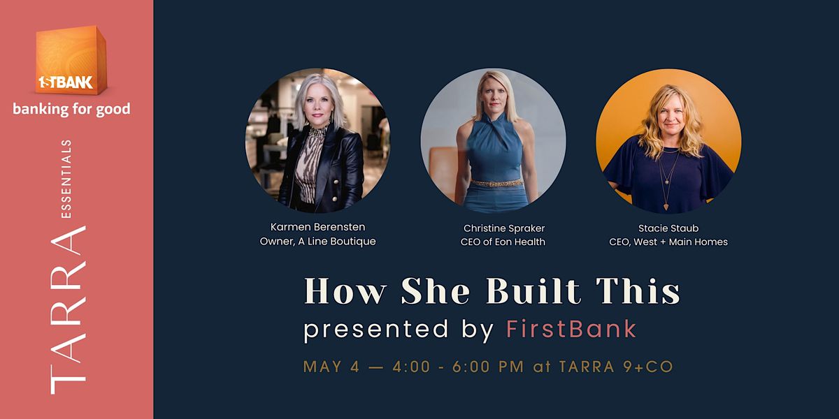 TARRA Essentials: How She Built This, In Partnership With FirstBank ...