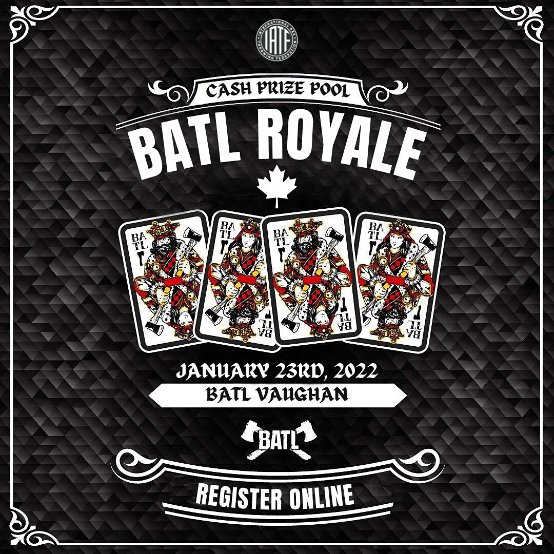 Canadas First BATL Royale!, BATL Axe Throwing | Vaughan, 1 May 2022
