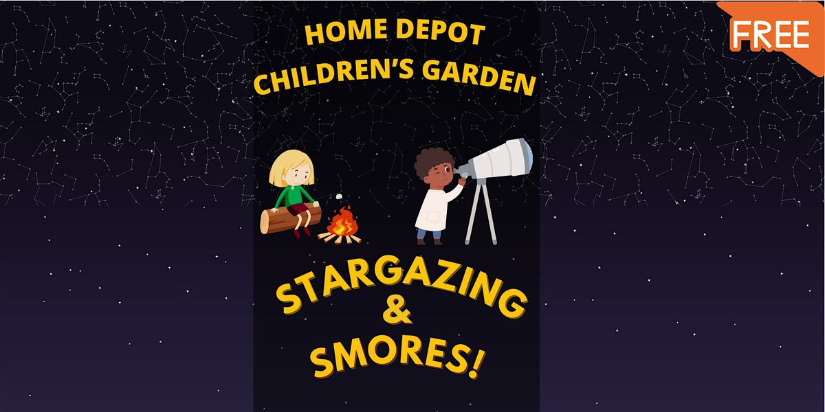 Saturday Night Smores and Stargazing in the Park, The Home Depot ...