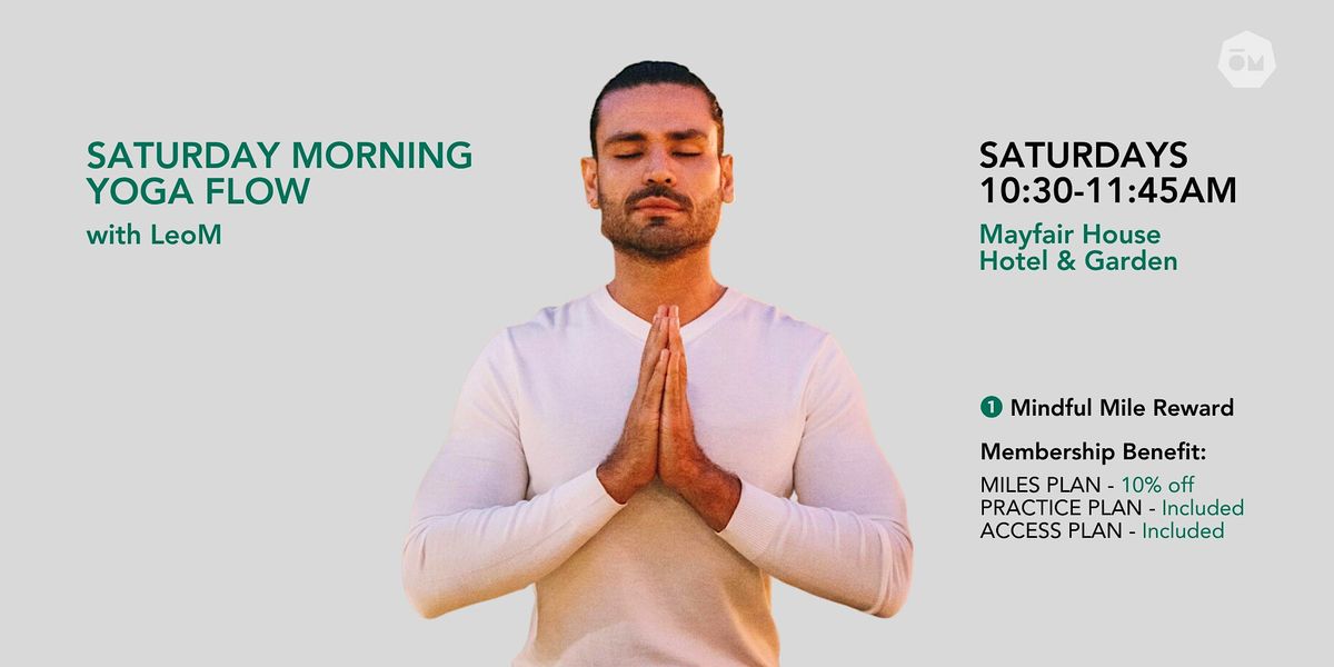 Saturday Morning Yoga Flow in Coconut Grove, Mayfair House Hotel ...