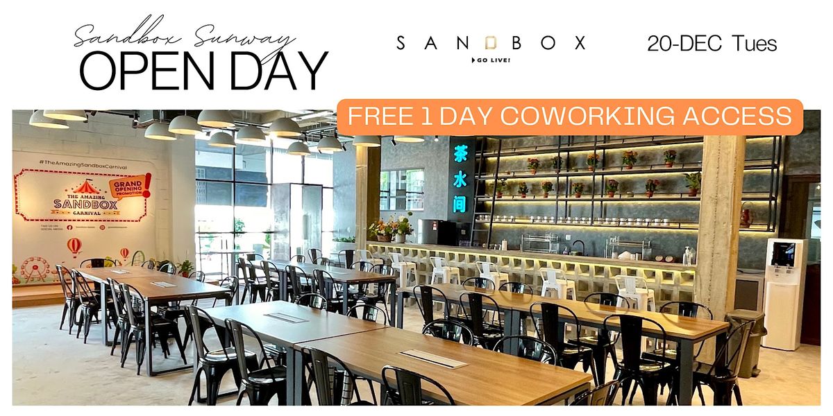 Coworking Space Open Day: Sandbox Space Bandar Sunway, Sandbox Sunway ...