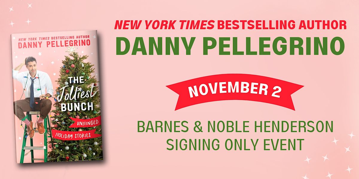 Meet NYT Bestselling Author Danny Pellegrino, 567 N Stephanie St ...
