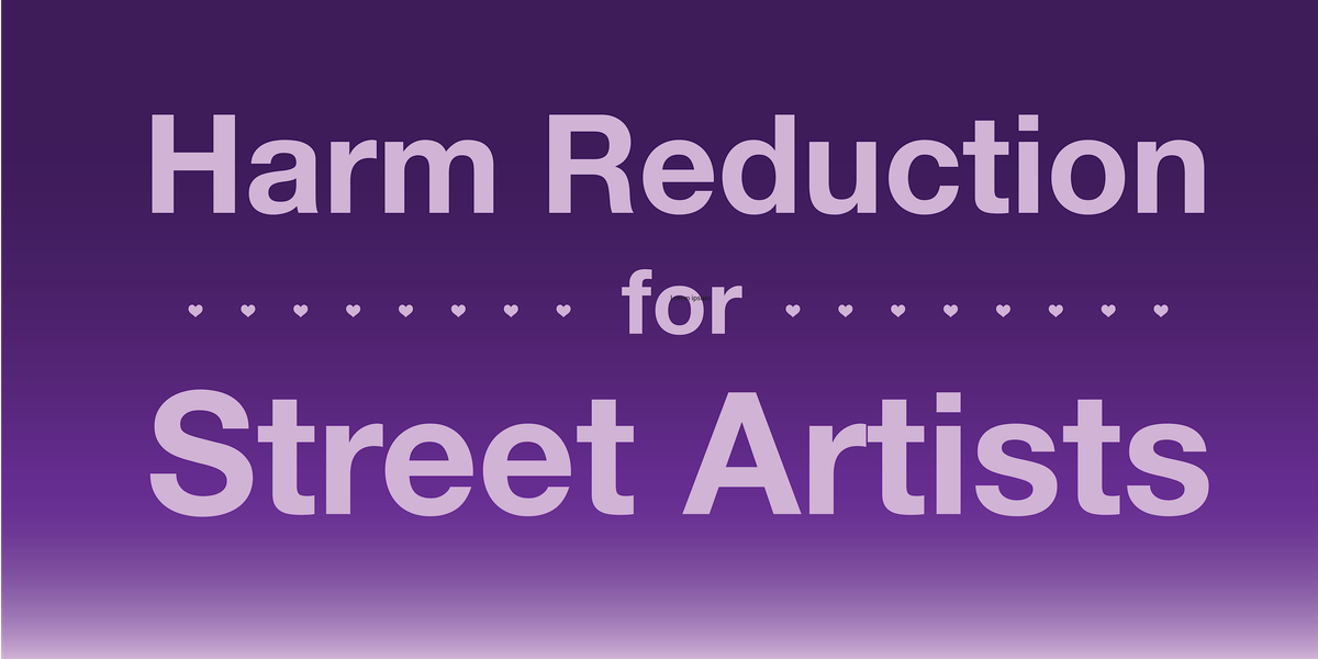 Harm Reduction for Street Artists, Centre for Social Innovation ...