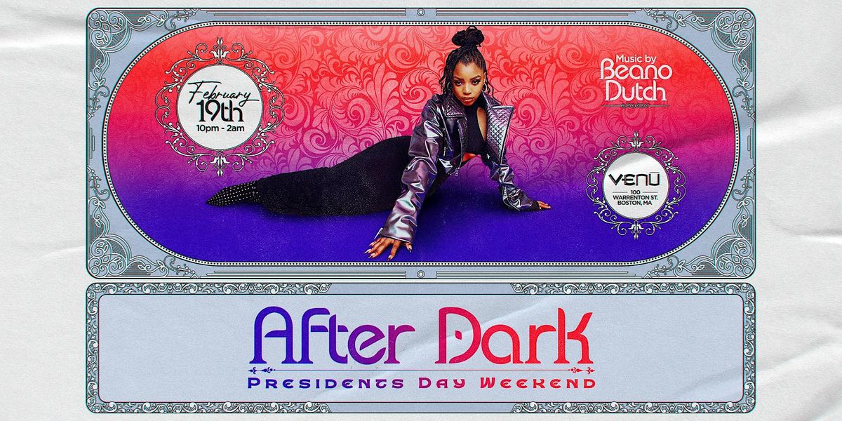 After Dark (BVD), Venu Nightclub, Boston, 19 March to 20 March