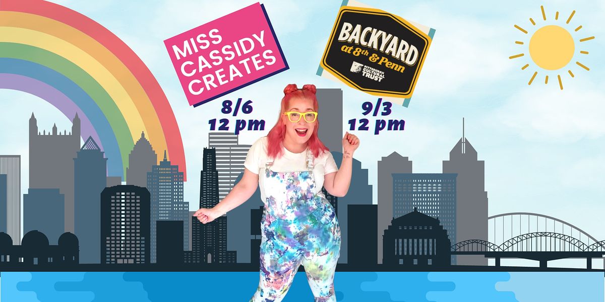 Miss Cassidys Music and Dance Party @ the Backyard at 8th and Penn, The ...