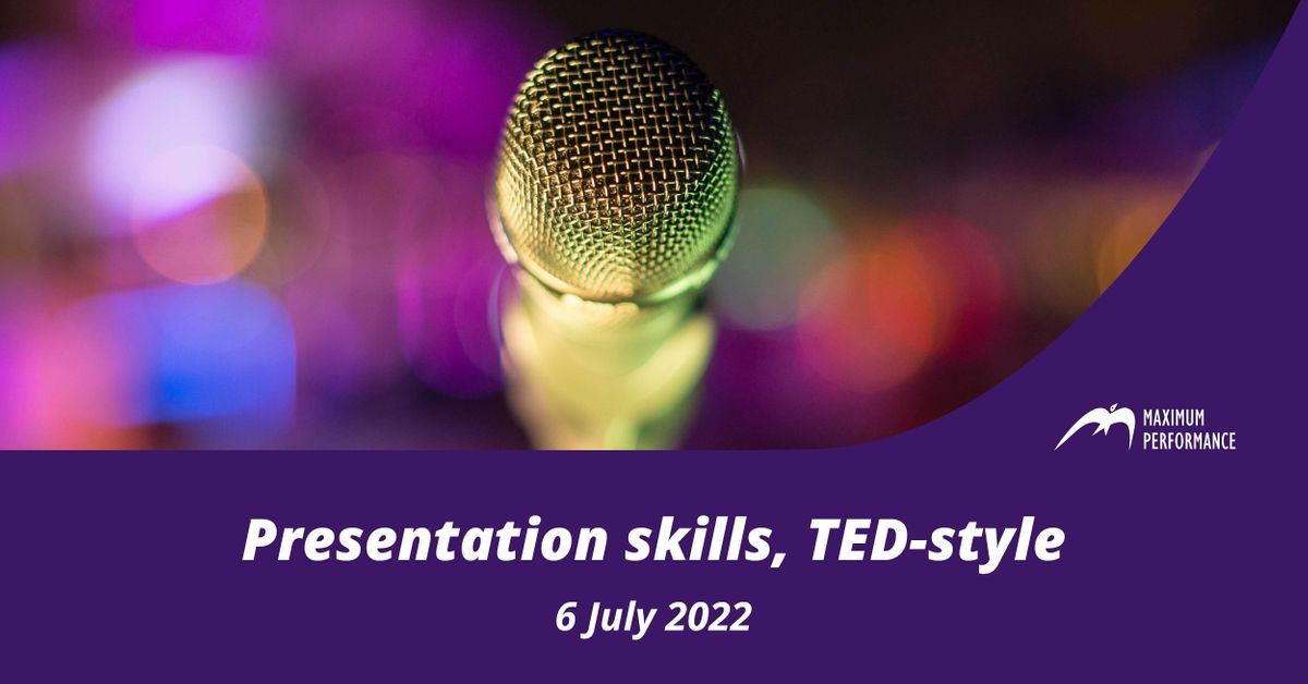 Presentation skills, TED-style (6 July 2022), British Dental ...
