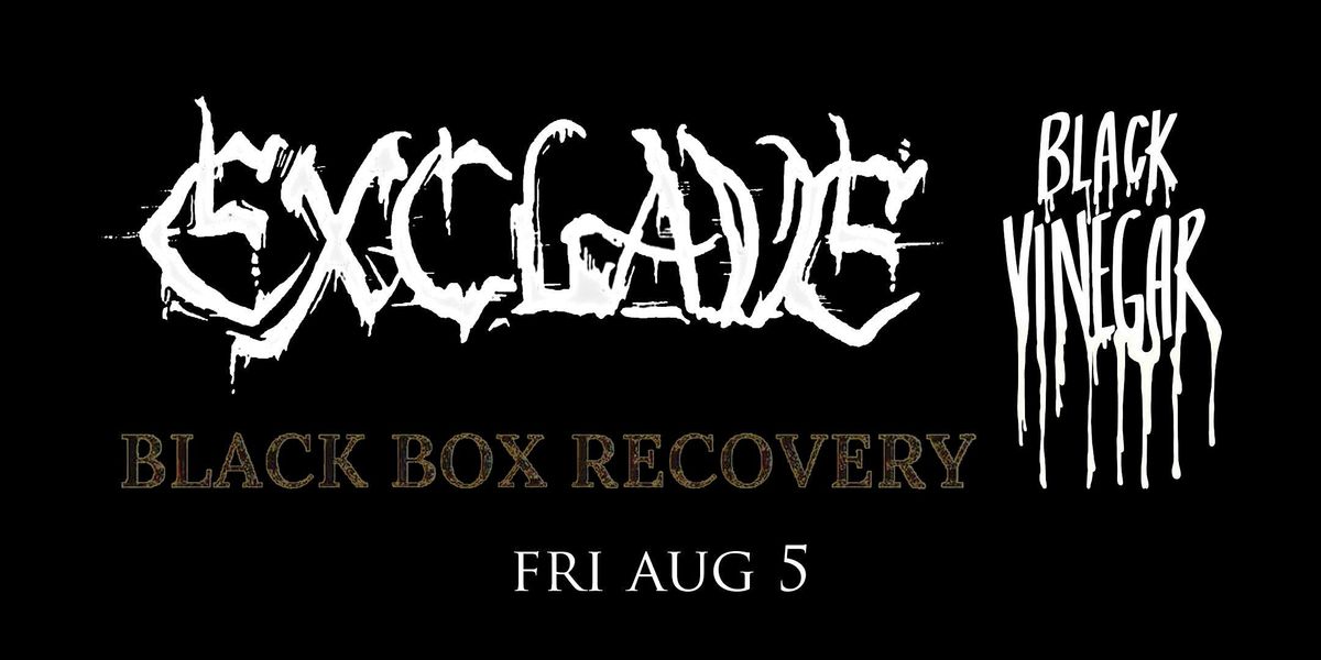 Exclave with Black Box Recovery & Black Vinegar, Sun Tiki Studios ...