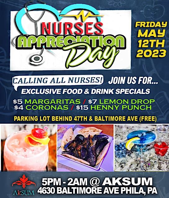 NURSE APPRECIATION DAY at AKSUM, Aksum, Philadelphia, 12 May to 13 May