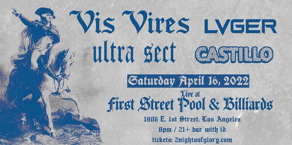 VIS VIRES, LVGER, ULTRA SECT, CASTILLO, First Street Pool & Billiard ...