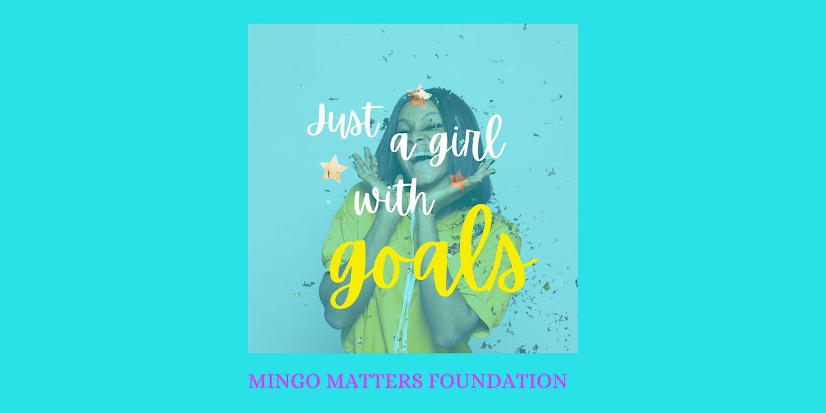 Eunice Mingo presents Girls with Goals- A Creative Mental Wellness Workshop, ECM Counseling ...