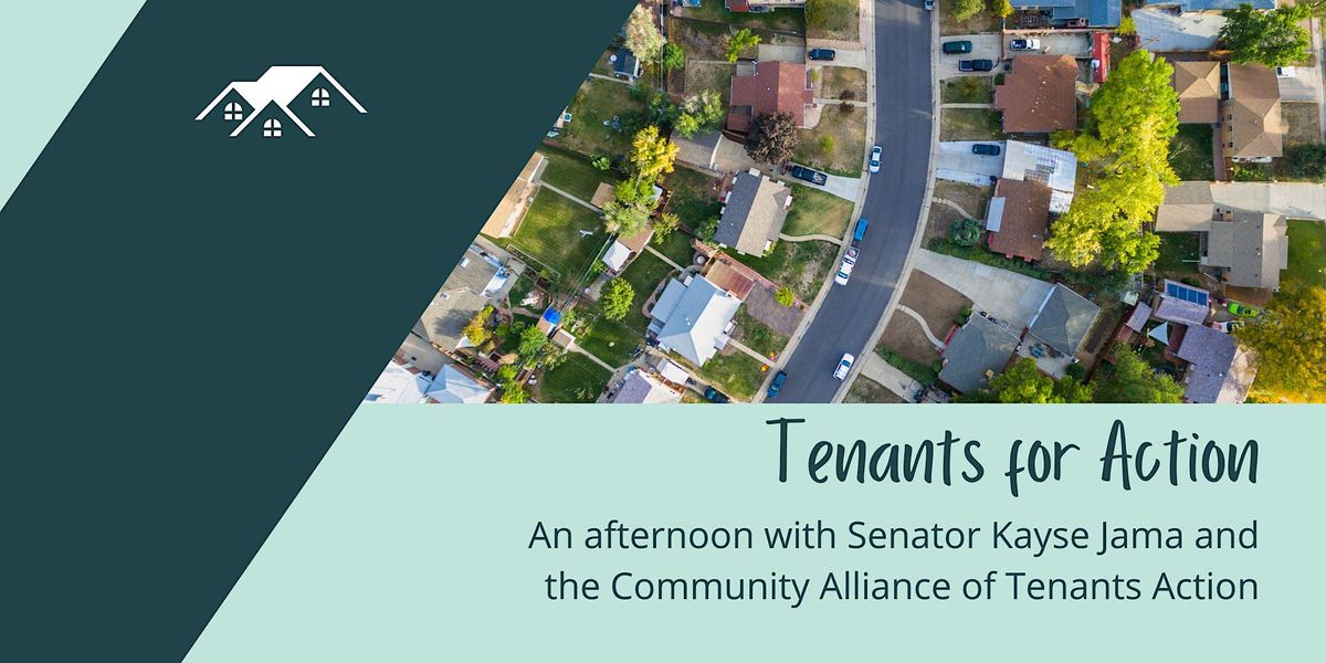 Tenants for Action: An Afternoon with Senator Kayse Jama and CAT Action ...