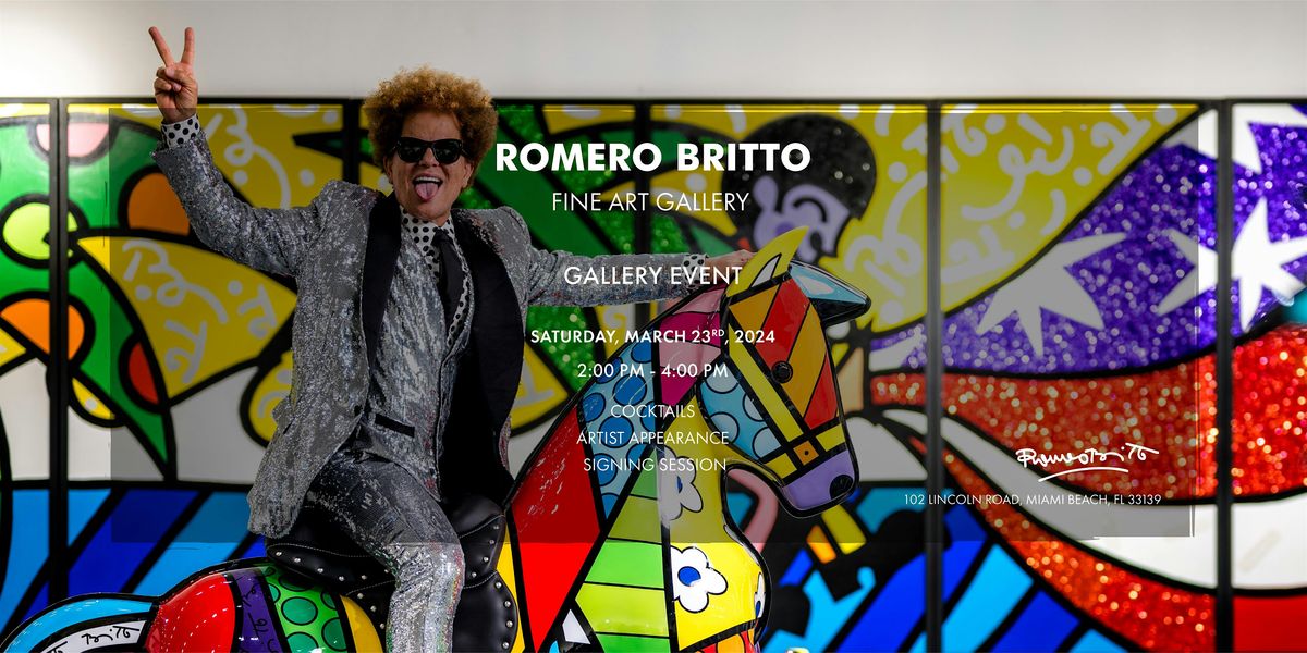 Romero Britto Fine Art Event, ROMERO BRITTO Fine Art Gallery, Miami ...