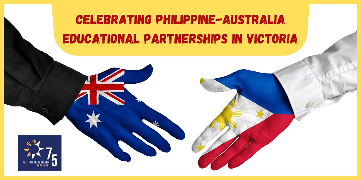 Celebrating Philippine-Australia Educational Partnerships in Victoria ...