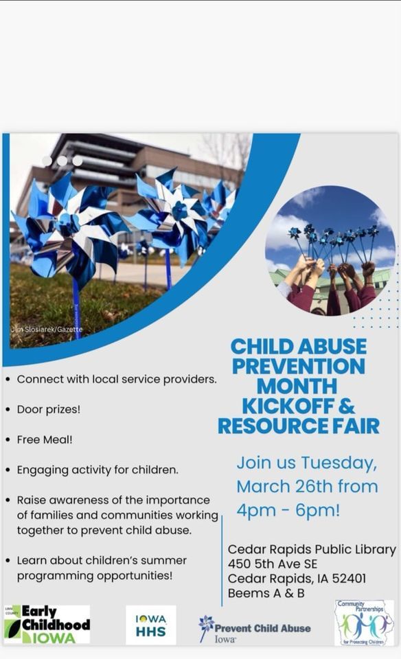 Child Abuse Prevention Month Kickoff Resource Fair, Cedar Rapids Public ...