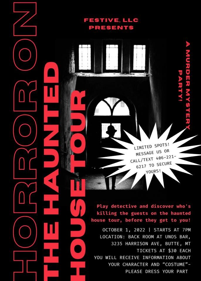 Murder mystery party- horror on the haunted house tour ??, Uno's Lounge ...