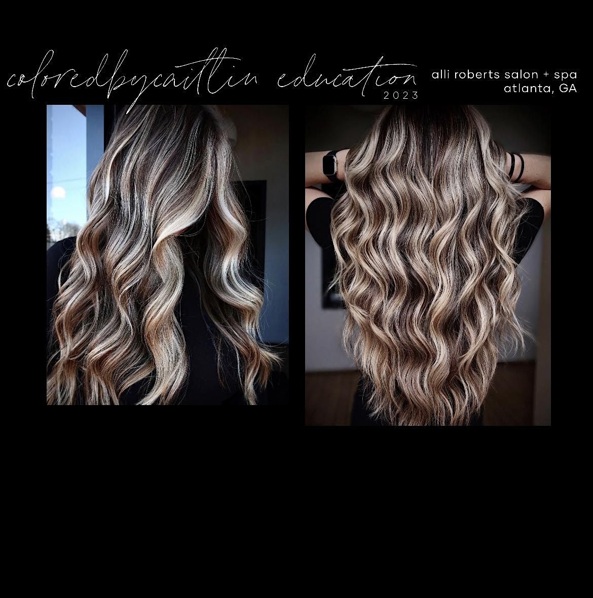 @coloredbycaitlin EDUCATION 2023 | ATLANTA, GA, Alli Roberts Salon ...