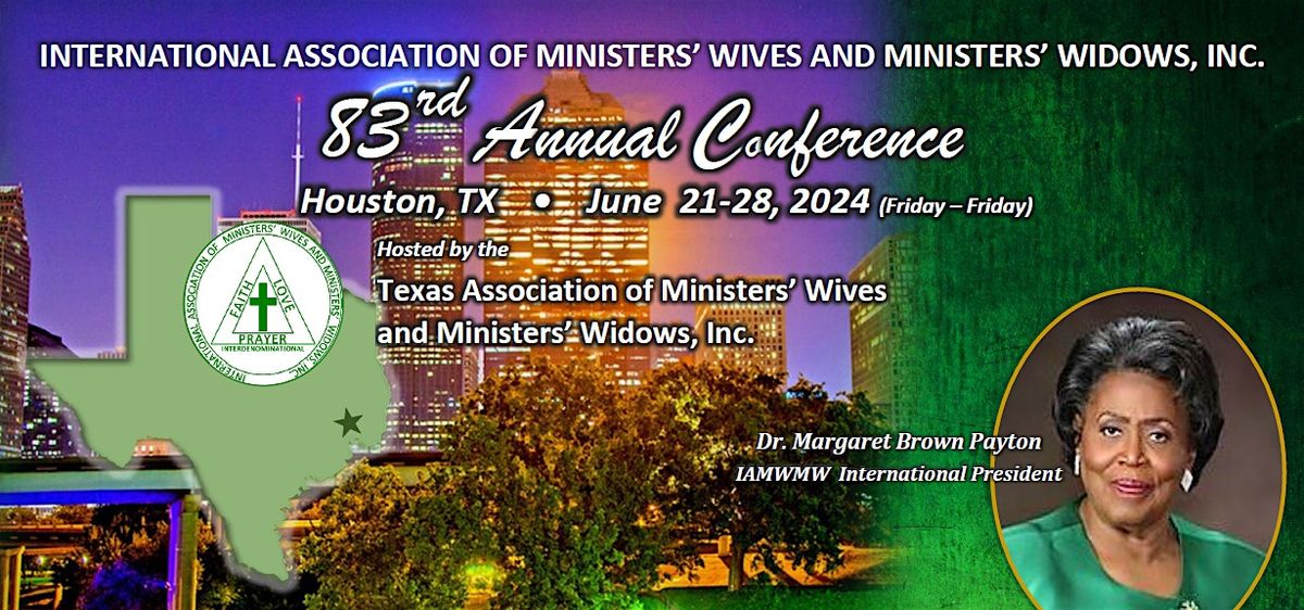IAMWMW CONVENTION REGISTRATION 2024, Royal Sonesta Houston Galleria, 1 ...