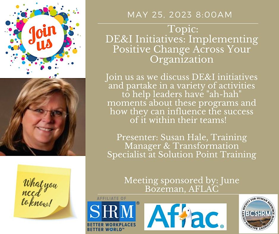 DEI Initiatives: Implementing Positive Change Across Your Organization, 19875 Thompson Hall Rd ...