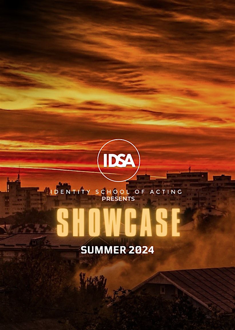 ADVANCED 2 - IDSA SUMMER 2024 SHOWCASE, Identity School of Acting ...