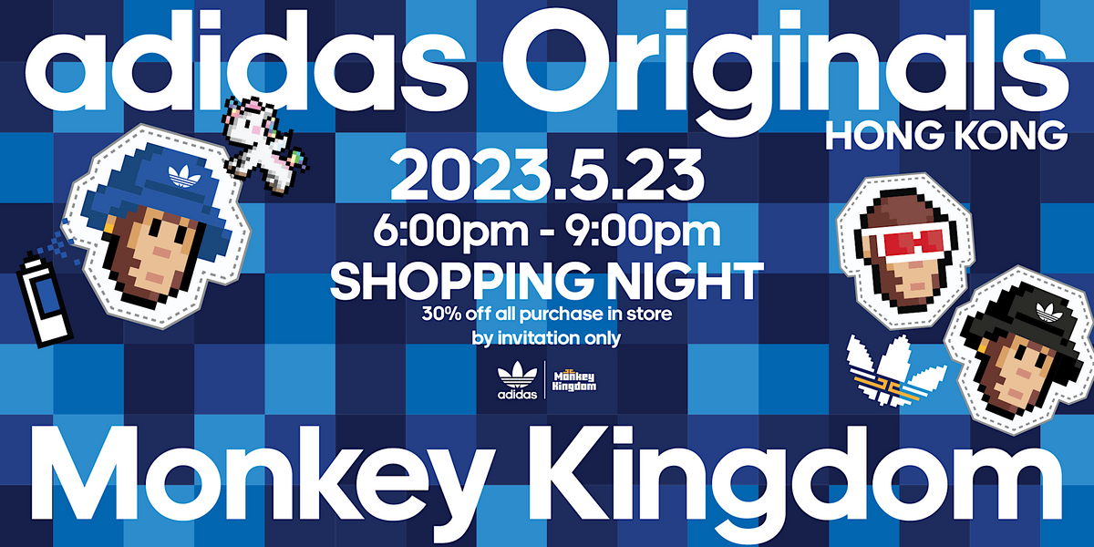 adidas Originals x Monkey Kingdom S/S 2023 Hong Kong Prelaunch Party ...
