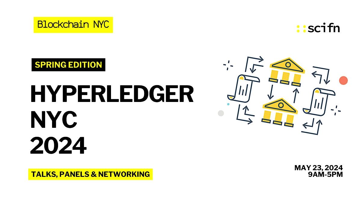 Hyperledger NYC 2024, 109 W 39th St, New York, 23 May 2024
