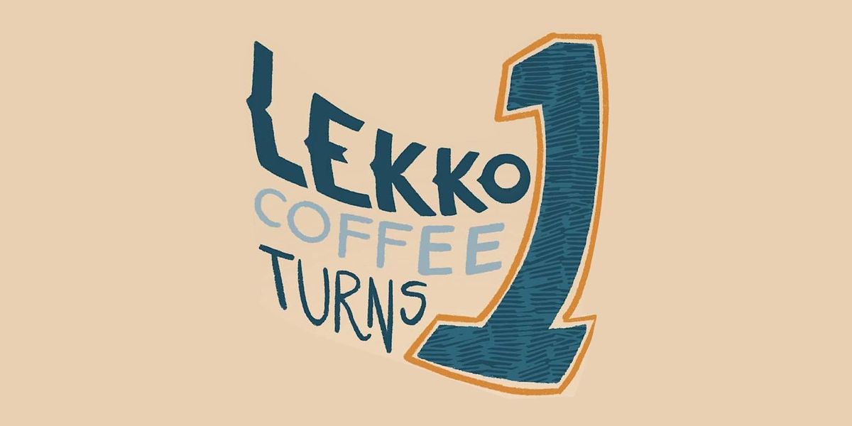 Lekko Coffee Turns 1, Lekko Coffee, Cleveland, 4 September 2022