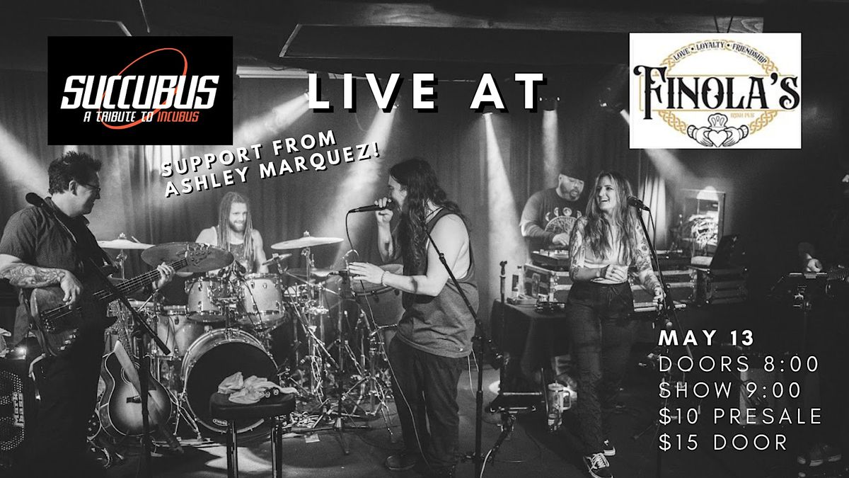 Succubus- A Tribute To Incubus Live at Finolas Irish Pub, Finola's Irish Pub, Stroudsburg, 13 ...