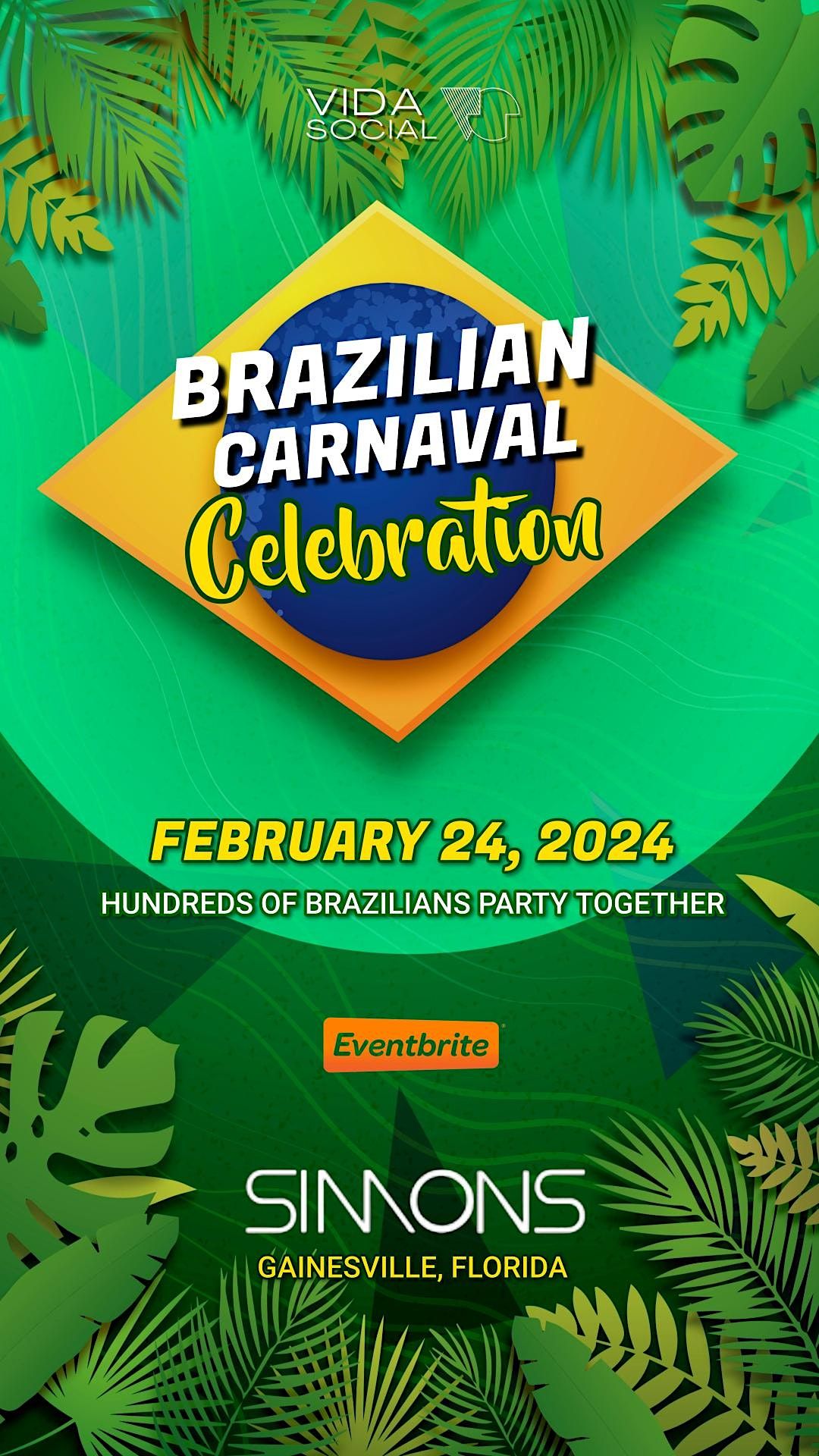 Brazilian Carnival Celebration (Gainesville), Simons, Gainesville, 24 ...