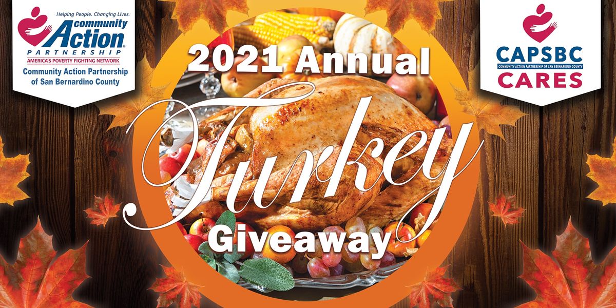 2021 CAPSBC Annual Turkey Giveaway Drive-Thru Event, San Bernardino ...