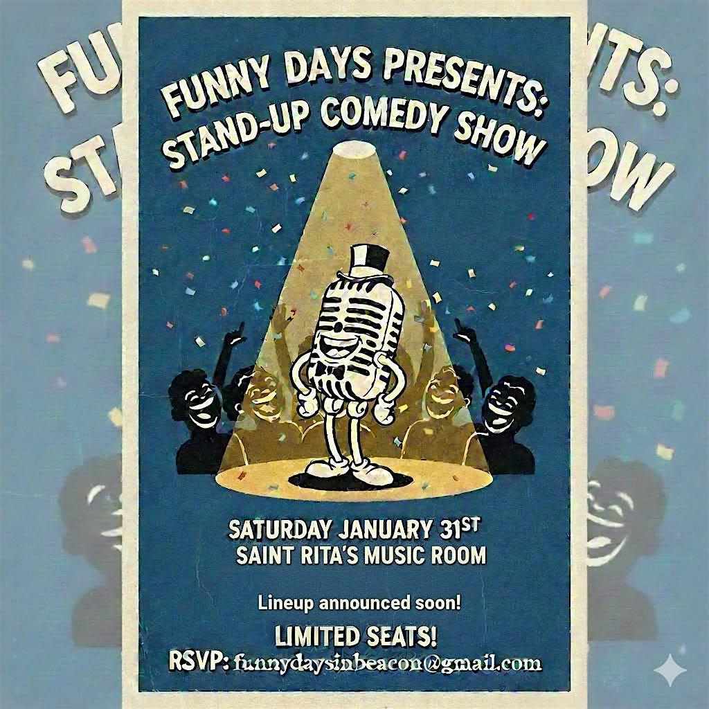 Funny Days in Beacon Presents: Stand Up Comedy @ St. Ritas, Saint Rita ...
