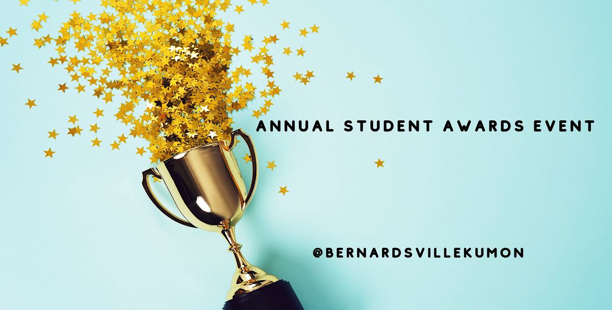 2022 Annual Student Awards Ceremony, Kumon Math and Reading Center of ...