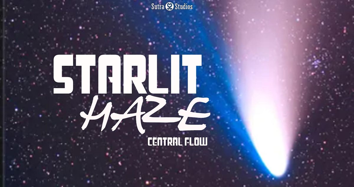 Starlit Haze | Tranq Flow, Sutra Studios, Phoenix, 18 October 2023