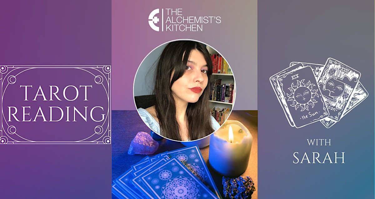 Saturday Tarot with Sarah @ The Alchemists Kitchen, The Alchemist's Kitchen Elixir Bar, New York ...