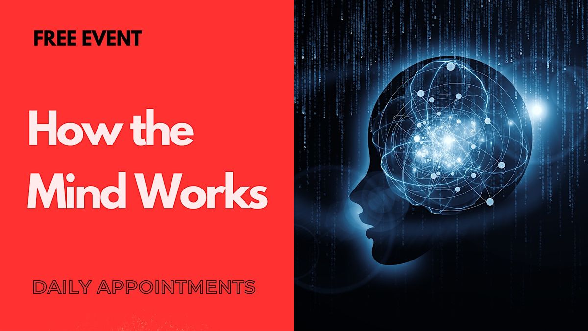 How the Mind Works: Free One-to-One Event, Church of Scientology ...