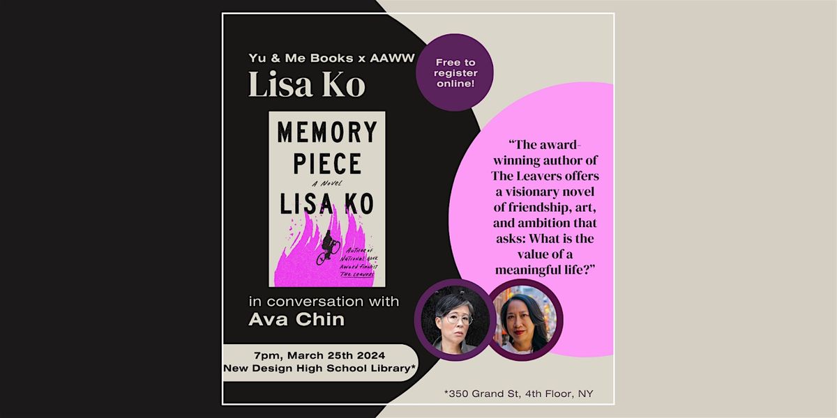 Lisa Ko: Memory Piece w/ Ava Chin, New Design High School (LIBRARY ...